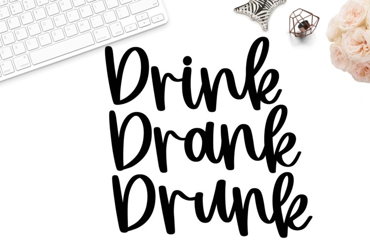 Drink drank drunk svg, funny drinking svg, wine quotes svg (1316794 ...