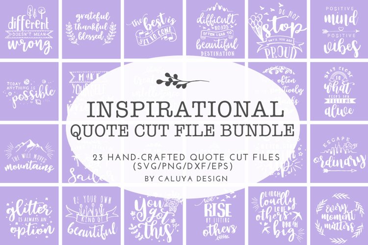 Inspirational Quote SVG Cut File Bundle (398058)