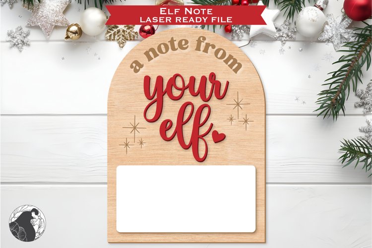 A Note From Your Elf Laser Cut File