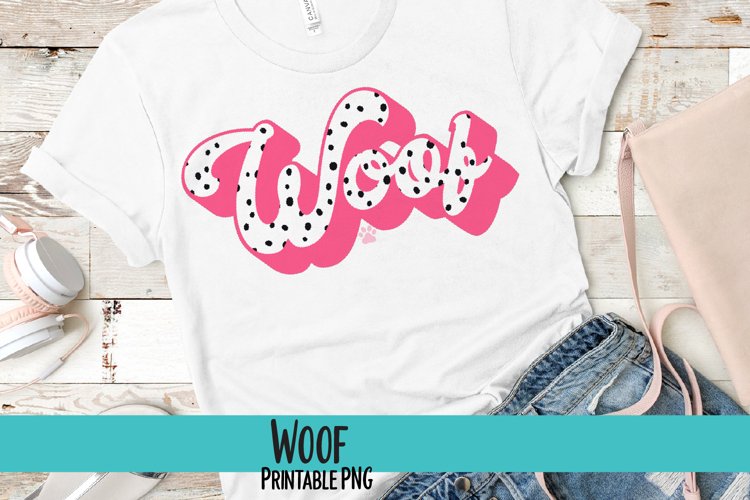 Woof Pink Extrude Sublimation PNG