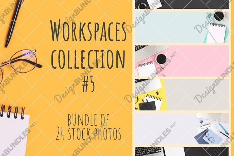Workspaces collection 5 - photo bundle