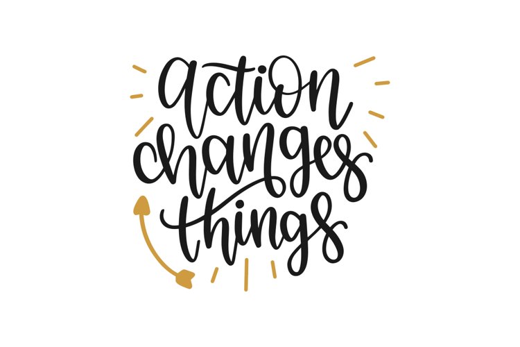 Action Changes Things SVG Cut File