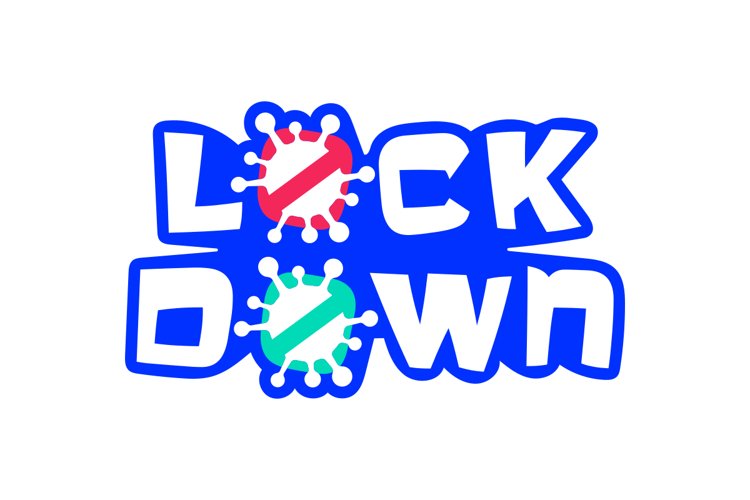 Lockdown SVG Cut File (1527616)