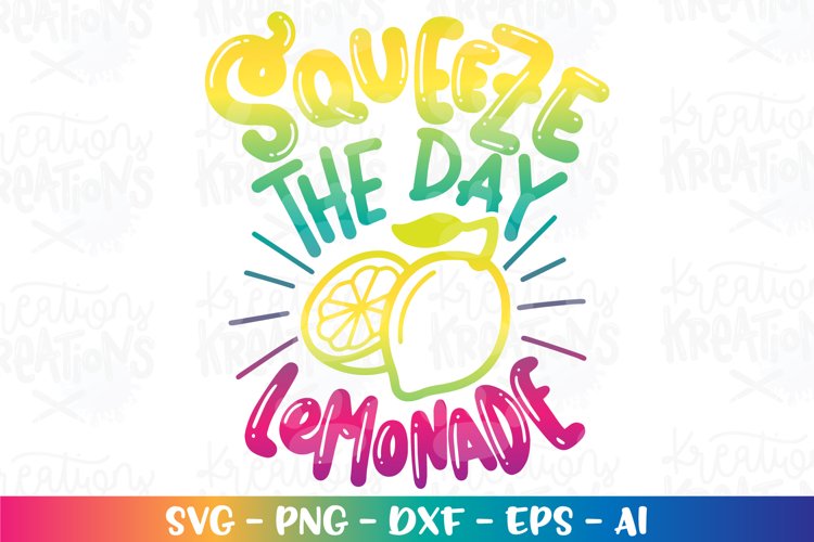 Summer svg Squeeze the Day Lemonade quote motivational