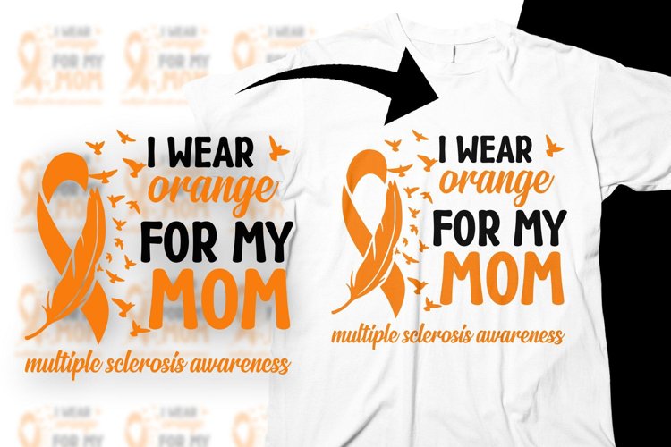 Multiple Sclerosis Awareness Svg Png Wear Orange (3300813)