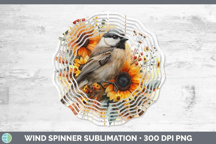 Autumn Sunflowers Chickadee Wind Spinner Sublimation Spinner
