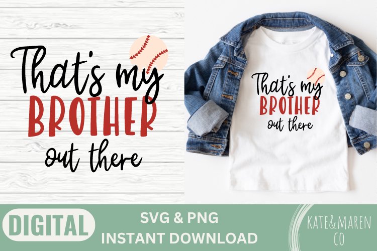 that's my brother out there svg, baseball brother (2583662)