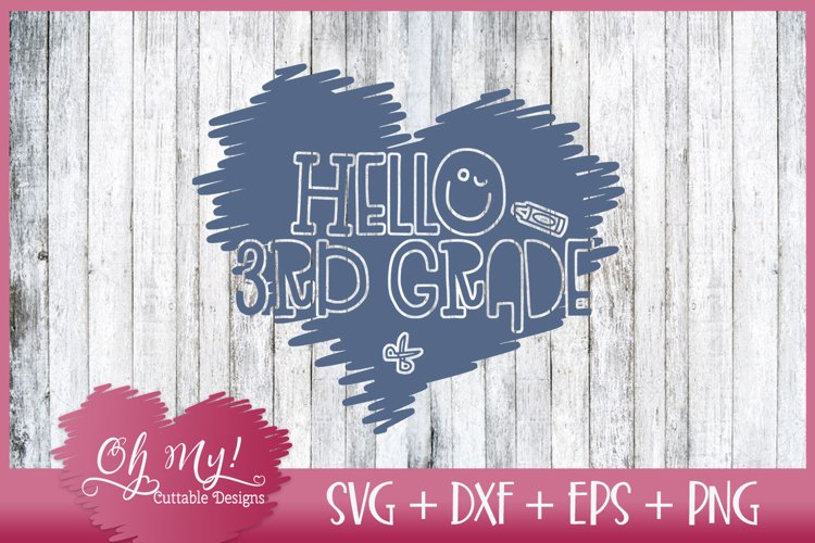 Hello 3rd grade - SVG DXF EPS PNG