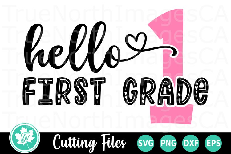 Back to School SVG | First Day of School SVG | First Grade (847244 ...