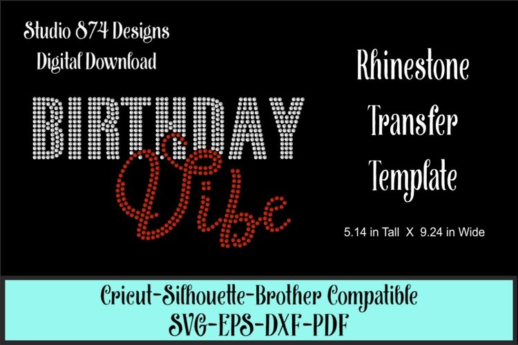 Birthday Vibe Rhinestone SVG Template