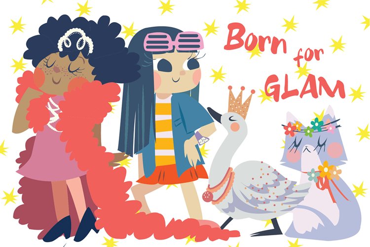 Born for Glam - Vector Illustration