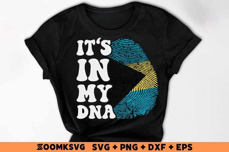 It's in my DNA Bahamas Flag Fingerprint (3229538)