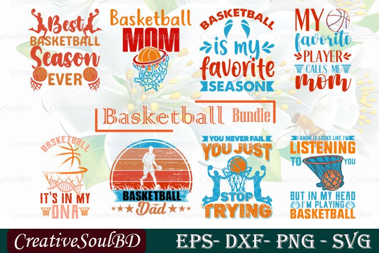 Basketball SVG Bundle Cut File, Basketball Quotes (2686759)
