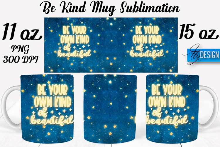 Be Kind Quotes Mug Wrap Sublimation|Be Kind 11Oz (3003649)