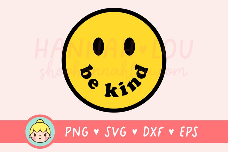 Be Kind SVG Files for Cricut | Smiley Face SVG | Trendy SVG