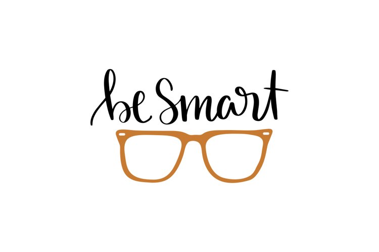 Be smart SVG Cut File (1527558)
