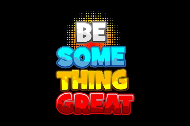 BE SOMETHING GREAT SVG (1881492)