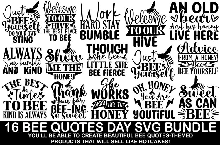 Bee Quotes SVG Bundle