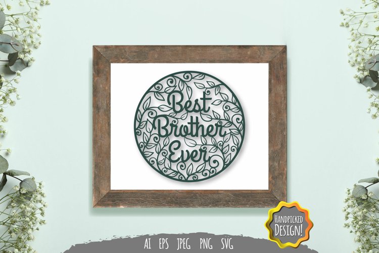 Best Brother Ever Papercut SVG