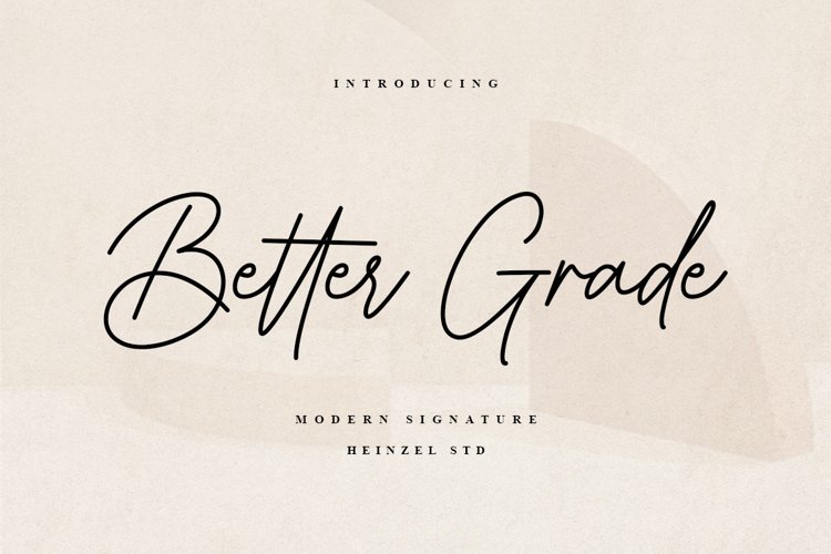 Better Grade Modern & Elegant Script Font / Best Seller Font