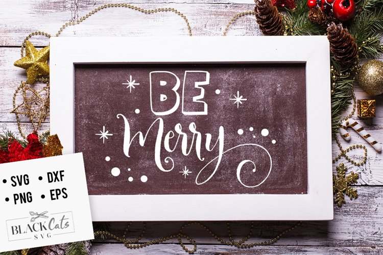 Be Merry SVG (378020)