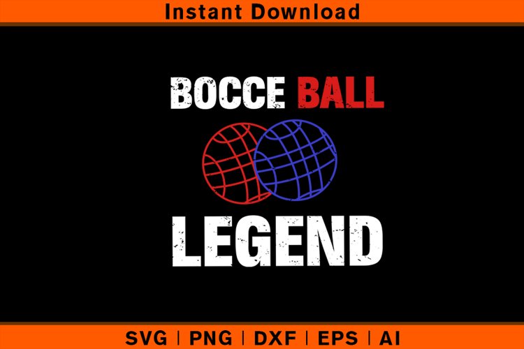 Bocce Ball Legend SVG T-shirt design