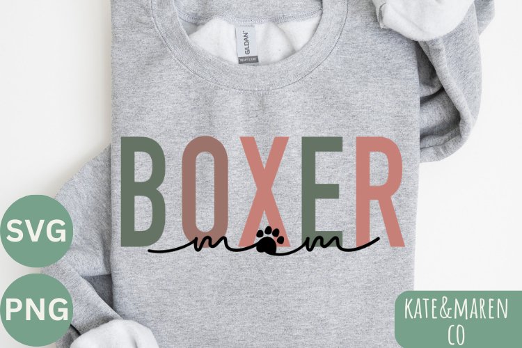 Boxer SVG | Boxer Mom SVG | Boxer Mama PNG