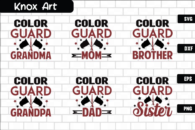 Color Guard SVG Cut File, Family Svg, Color Guard Quote