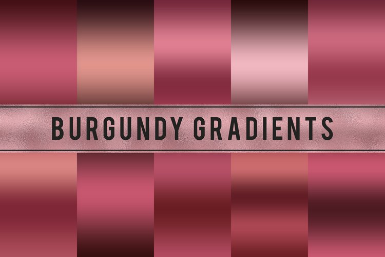 Burgundy Gradients