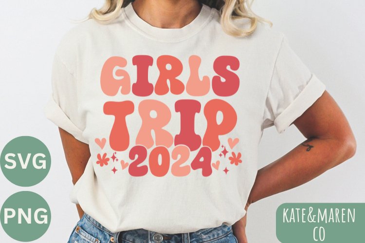 Girls Trip SVG | Girl Trip 2024 SVG | Girls (3398106)