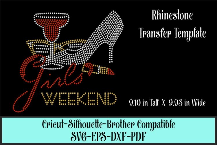 Girls Weekend Rhinestone SVG Template