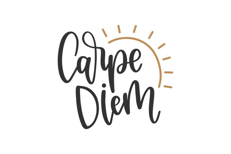 Carpe Diem SVG Cut File (1526768)