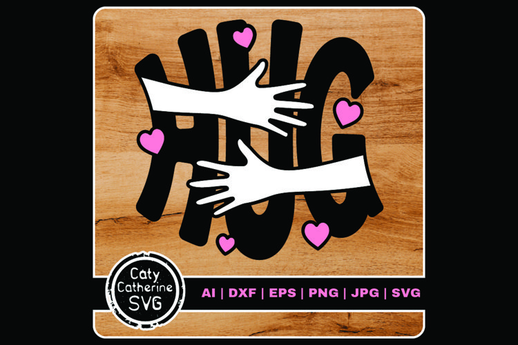 Hug Graphic With Arms & Love Hearts SVG Cut File