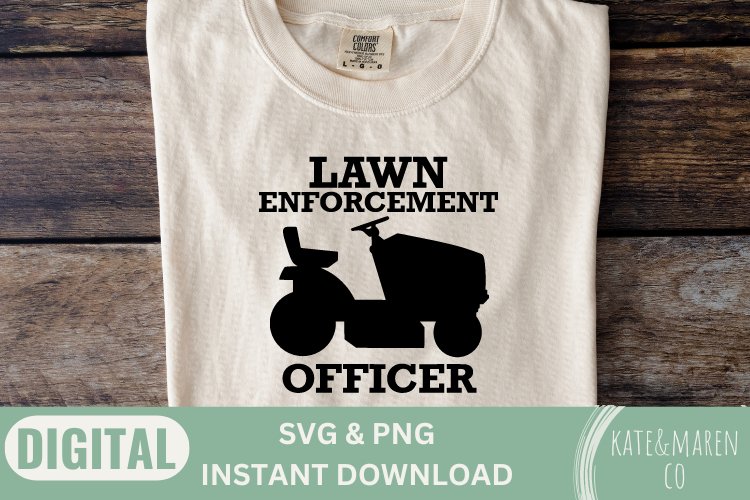 Father's Day SVG | Lawn Enforcement SVG | Funny Dad SVG