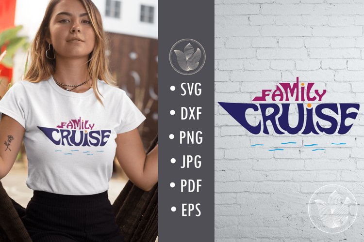 Family cruise Cut File | Boat Word Art