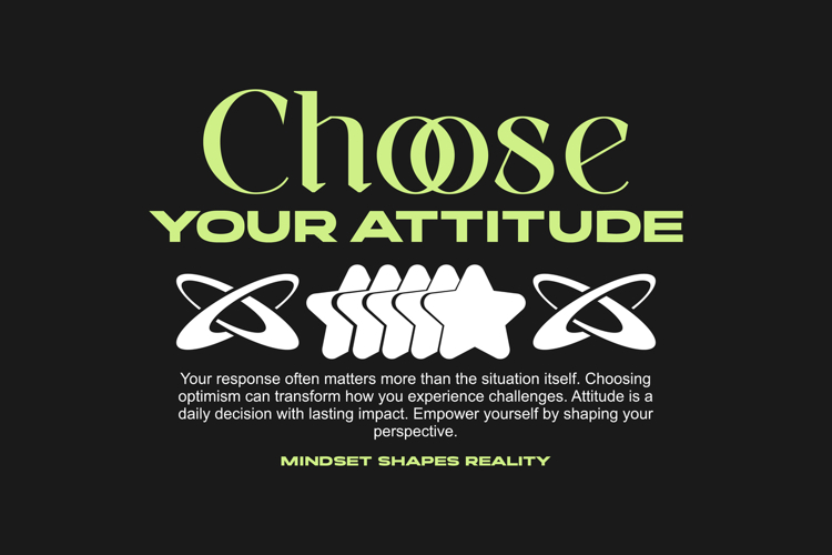 Choose Your Attitude Urban Typography T-shirt Design