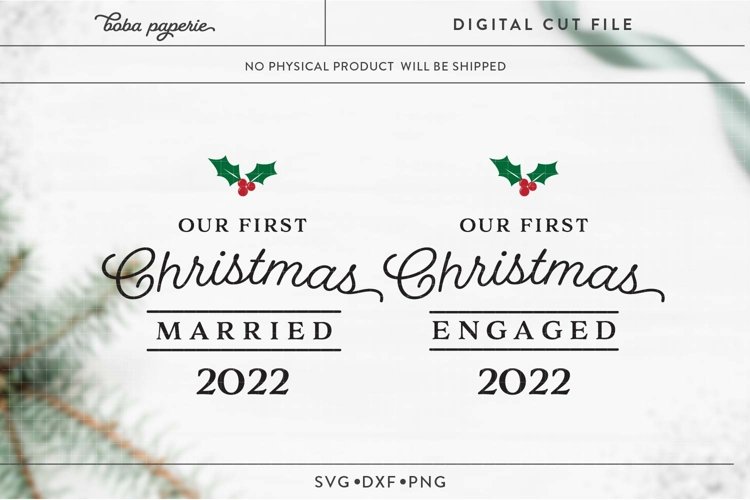 Our First Christmas Married & Engaged Bundle SVG