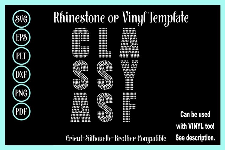Classy AS Rhinestone SVG Transfer Template
