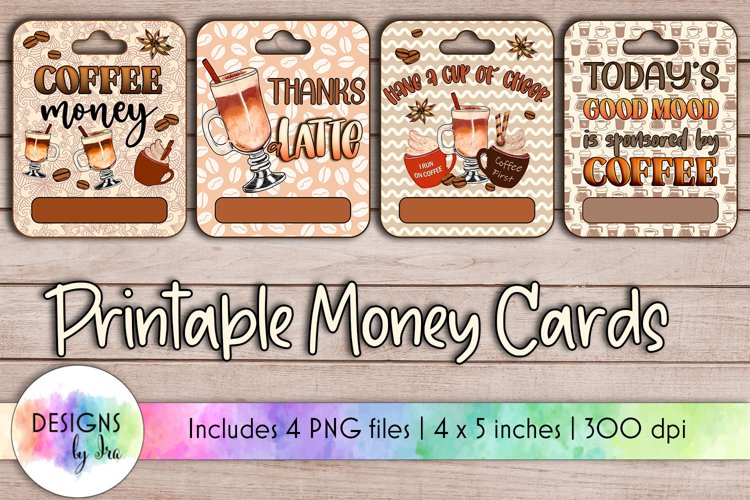 Printable Money Cards Sublimation With Coffee Quotes