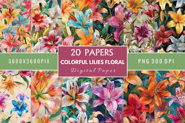 Colorful Lily Floral Digital Paper Bundle