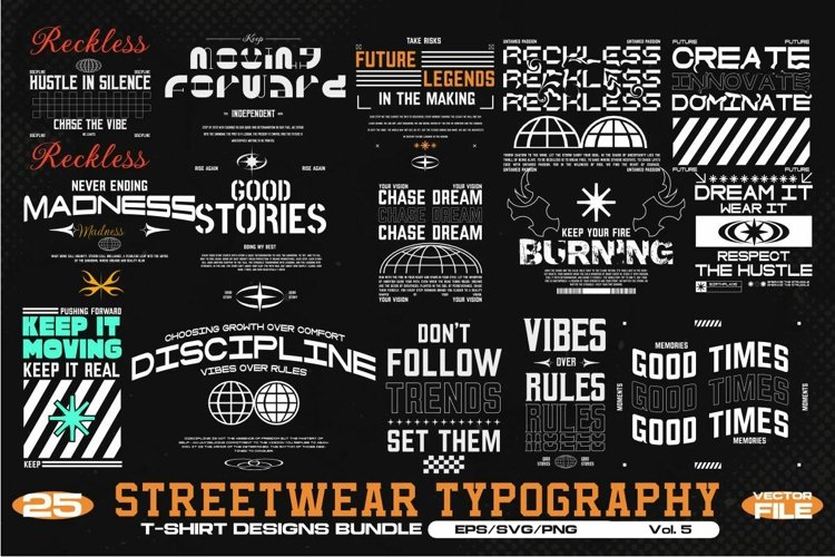 Streetwear Typography Vol. 5 T-shirt Design Bundle