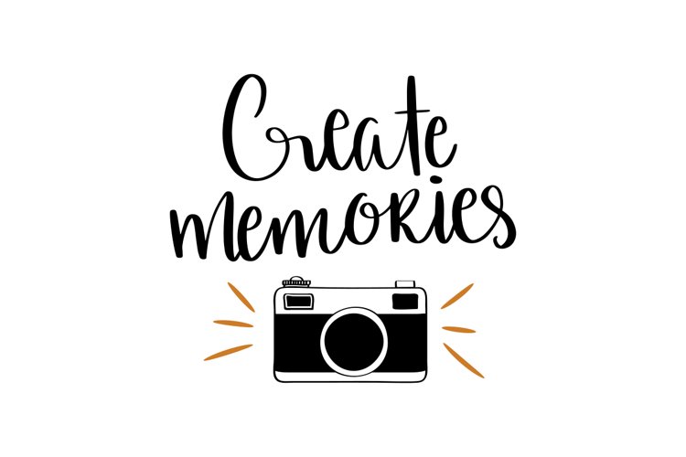 Create memories SVG Cut File (1527583)
