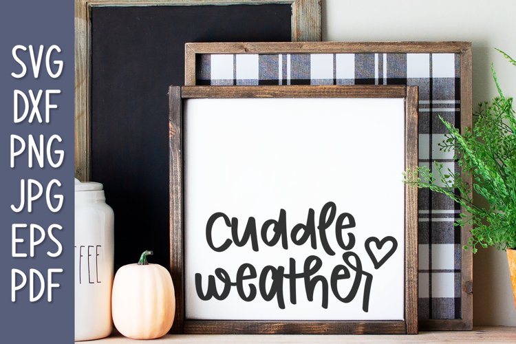 Cuddle Weather SVG