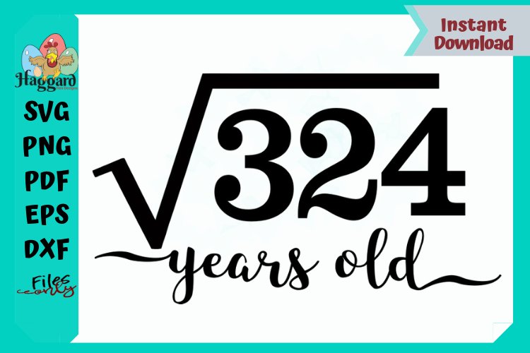 Square Root Of 324 Years Old