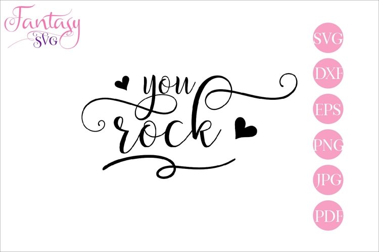 You Rock - SVG Cut File (184521) | SVGs | Design Bundles