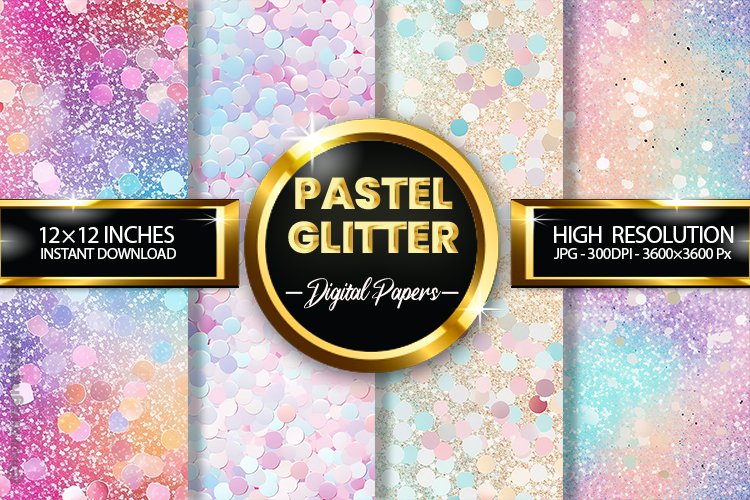 Pastel Glitter Digital Papers - 04 Variations (3304994)