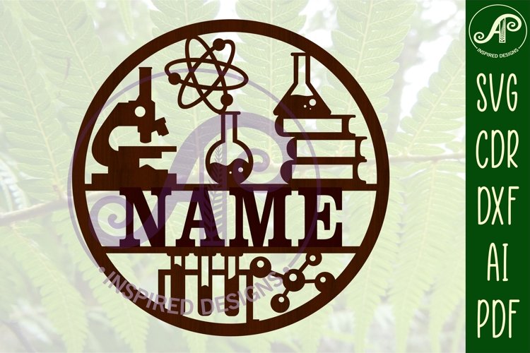 Science name sign svg laser cut template