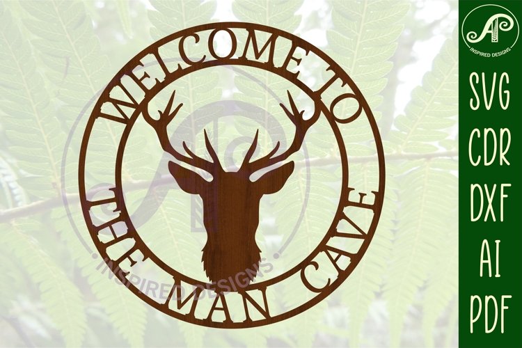 Man cave stag sign, SVG, hunting theme wall hanger, cut file