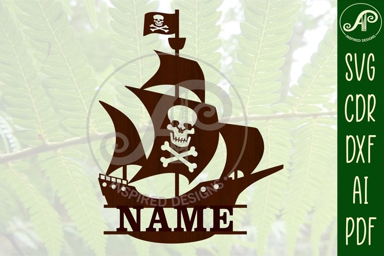 Pirate ship theme Name sign svg laser cut template