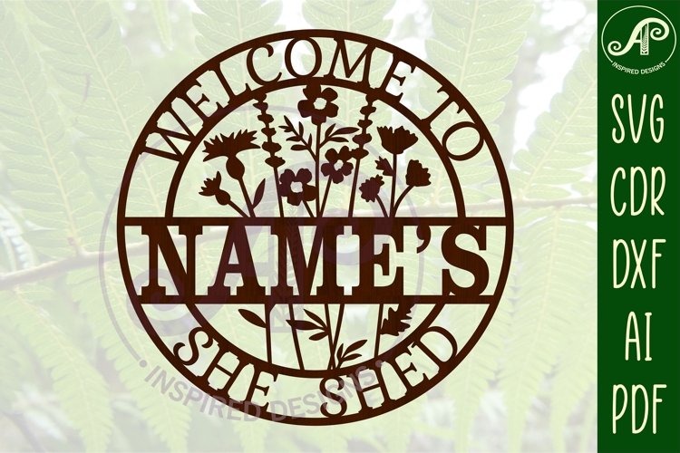 Floral she shed sign svg laser cut template